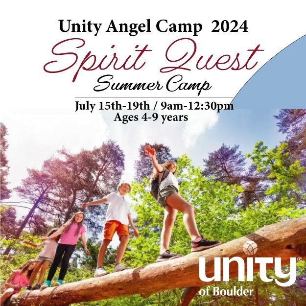 Spirit Quest ~ Unity Angel Camp · Unity of Boulder Spiritual Community