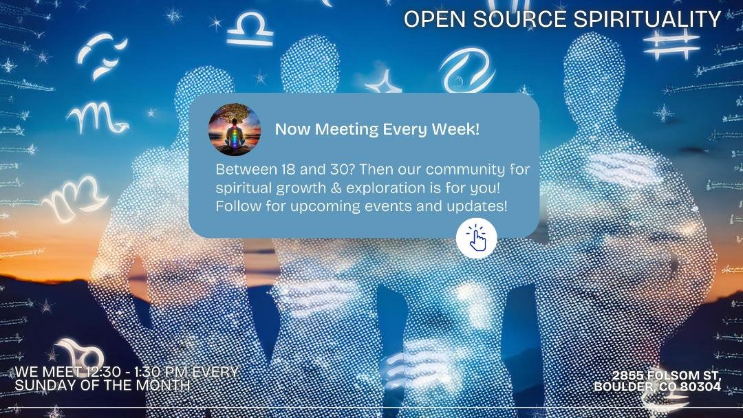 Open Source Spirituality Young Adults Group · Unity of Boulder ...